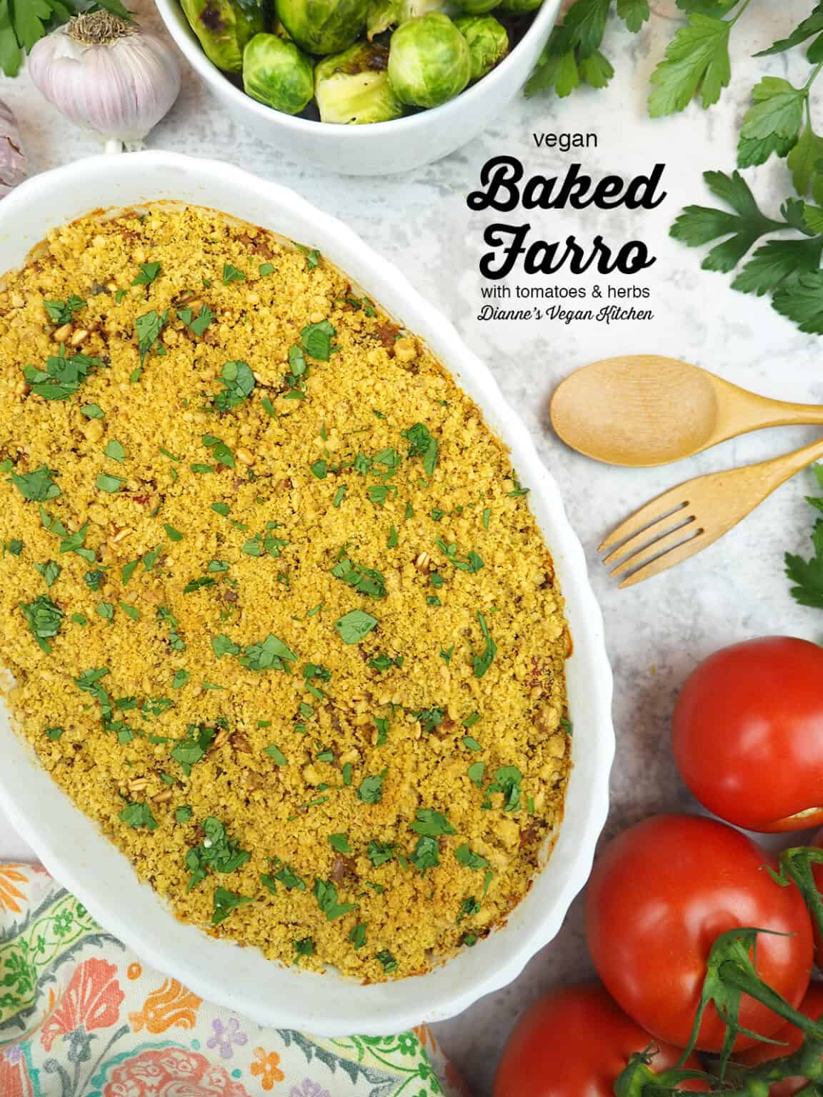 Baked Farro Casserole from Veganomicon – Dianne's Vegan Kitchen